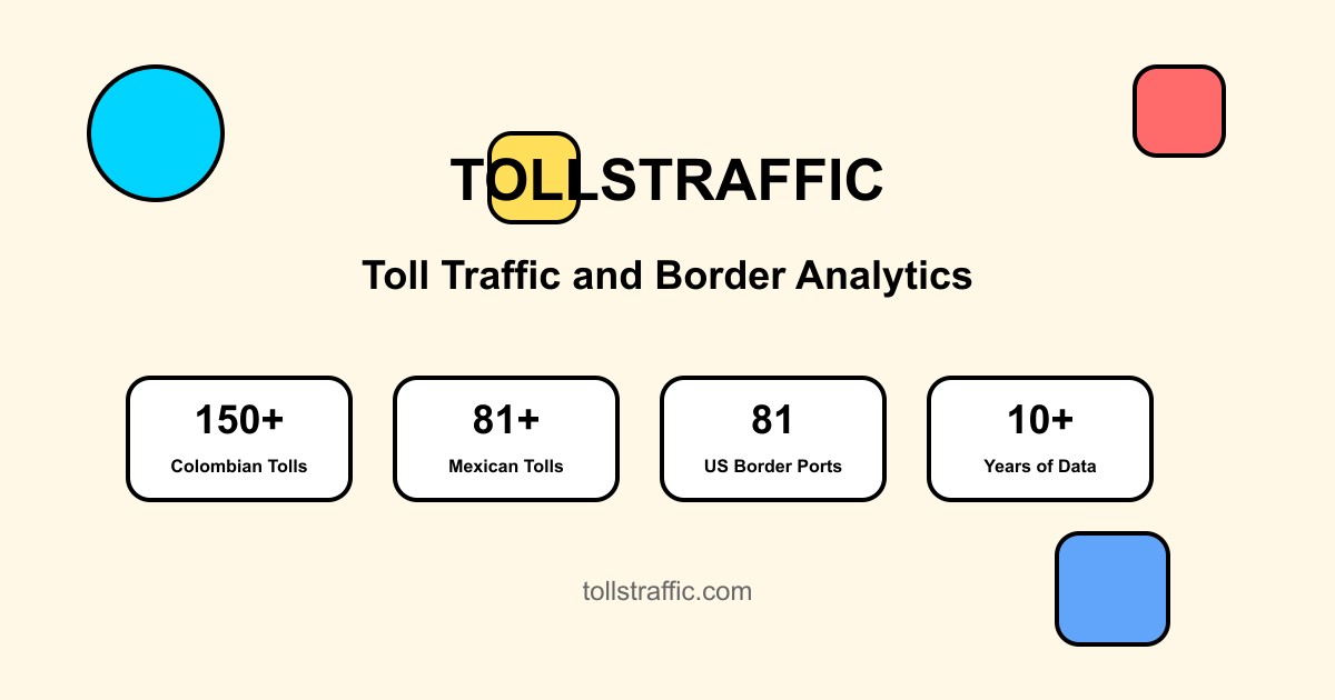 TollsTraffic - Toll Traffic & Border Wait Times Analytics